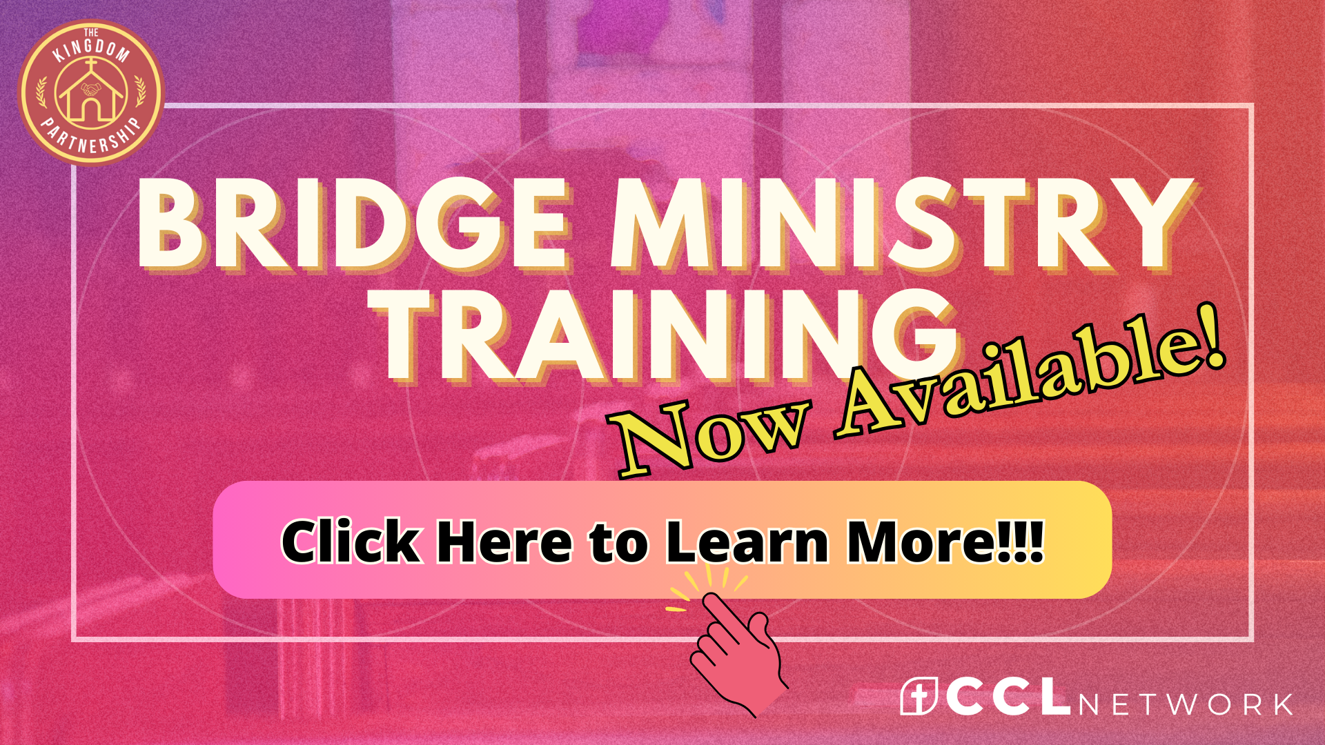 Bridge Ministry Training – The Kingdom Partnership